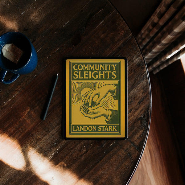 Community Sleights by Landon Stark – The Sleight Co.